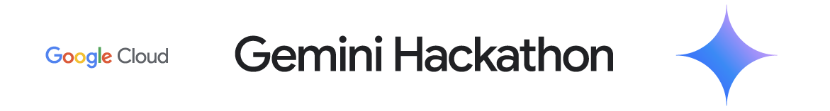 Google Cloud Gemini Hackathon: This hackathon is open to registrants from Europe, Middle East ...