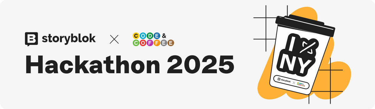 Storyblok x Code and Coffee Hackathon 2025: Month-long Innovation Sprint - Devpost